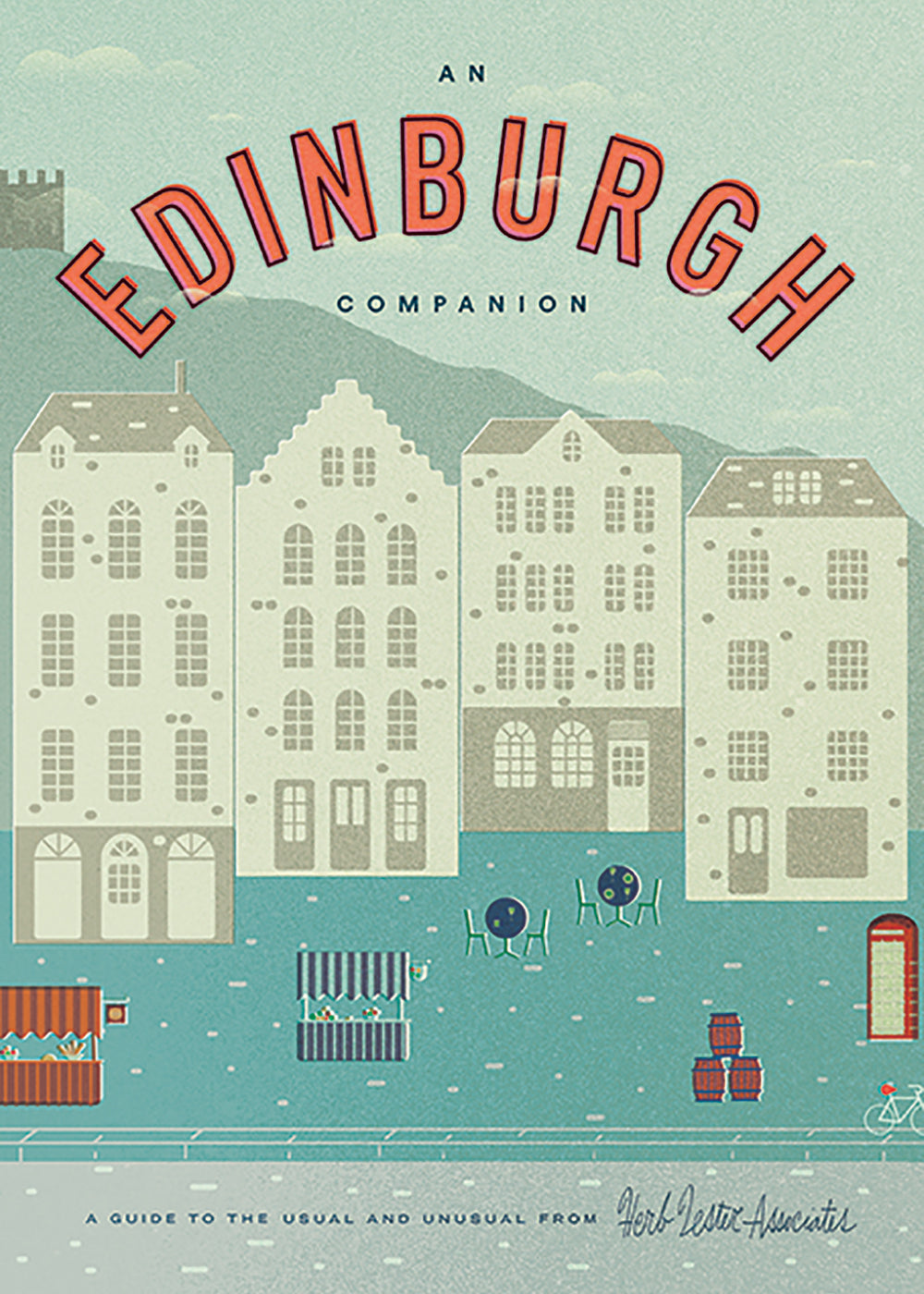 City guide: An Edinburgh Companion – Herb Lester Associates